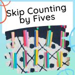 Skip Count By Five - activities, worksheets | Hometime Activities