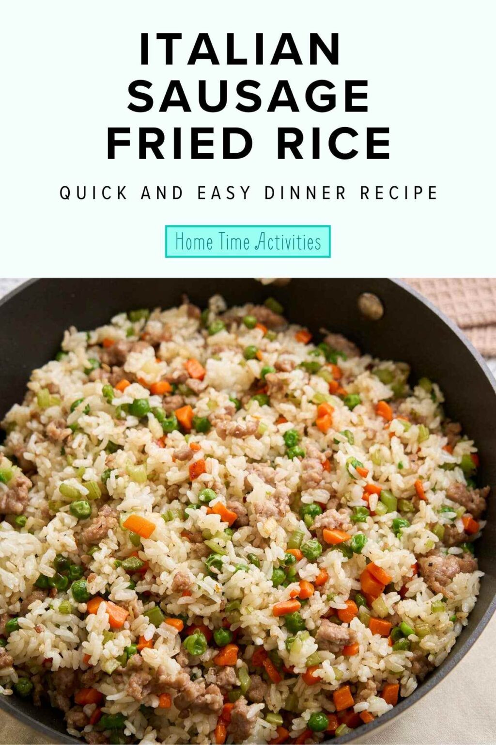 Italian Sausage Fried Rice Recipe - Quick Family Meal