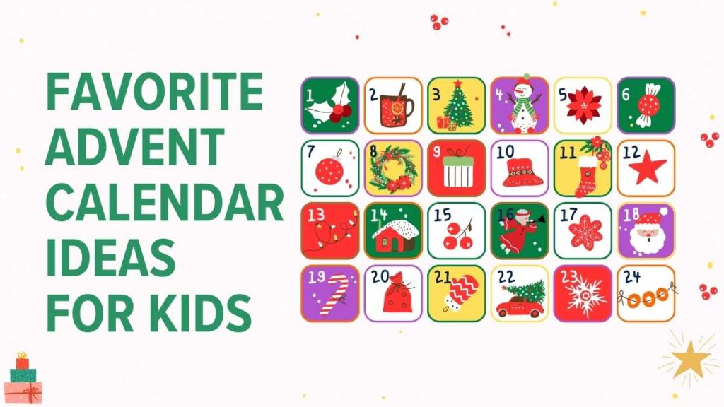 Best Advent Calendar Ideas for Kids